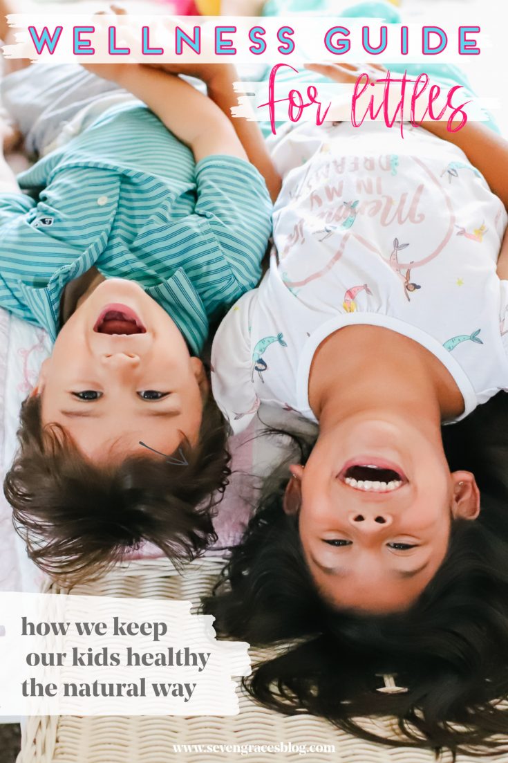 Best Wellness Guide for Littles - Seven Graces